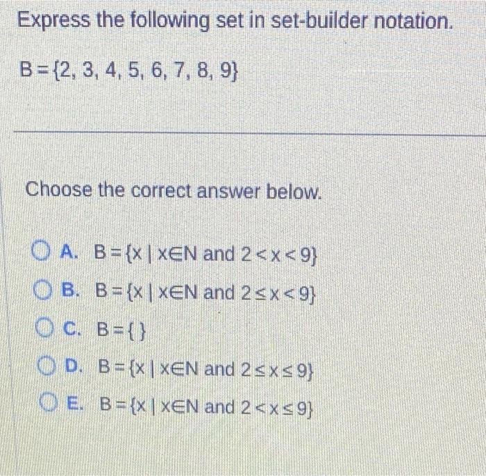 Solved Express the following set in set-builder notation. | Chegg.com