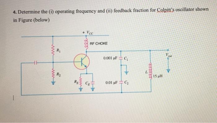 Solved 4. Determine the (i) operating frequency and (ii) | Chegg.com