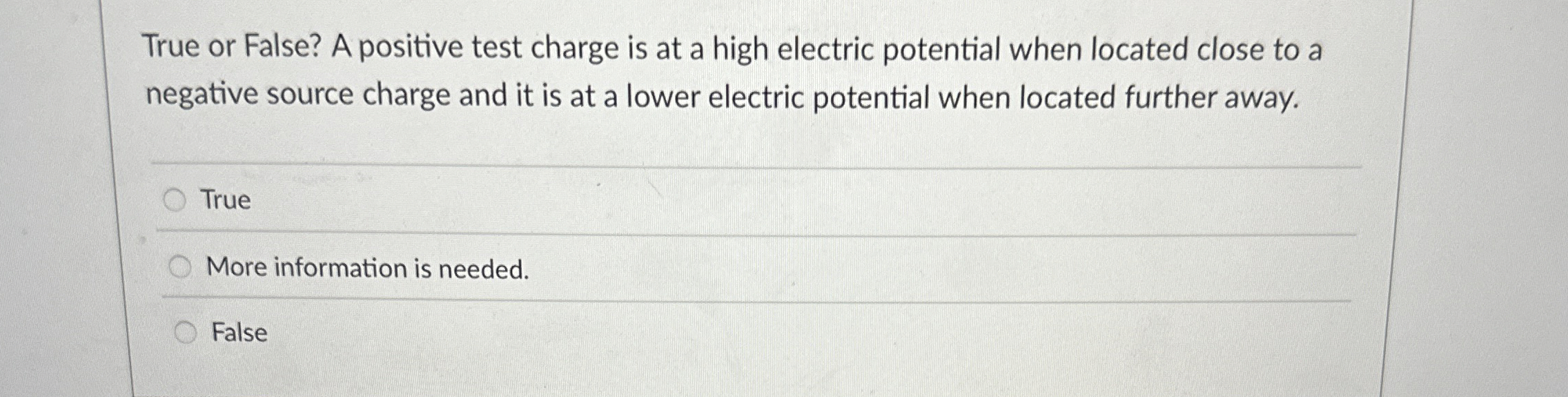 Solved True or False? A positive test charge is at a high | Chegg.com
