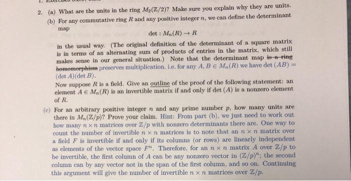 Solved 2. (a) What are the units in the ring M2(2/2)? Make | Chegg.com