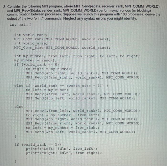 3. Consider the following MPI program, where | Chegg.com