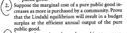 Solved 2.) ﻿Suppose the marginal cost of a pure public good | Chegg.com
