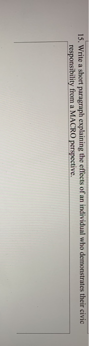 15. Write a short paragraph explaining the effects of | Chegg.com