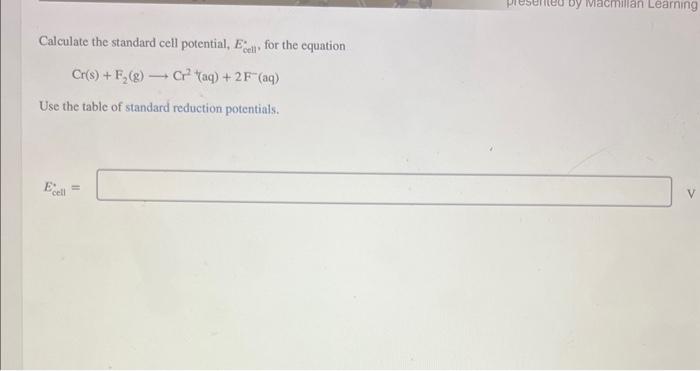 Calculate The Standard Cell Potential Ecell For