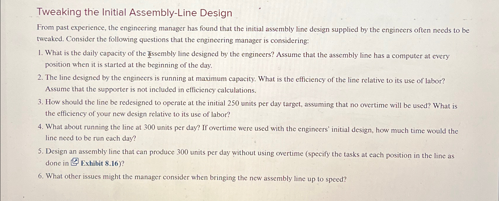 Solved Tweaking the Initial Assembly-Line DesignFrom past | Chegg.com