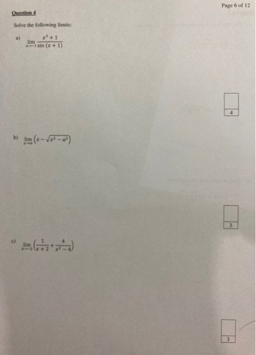 Solved Page 6 of 12 Question 4 Solve the following limits: | Chegg.com