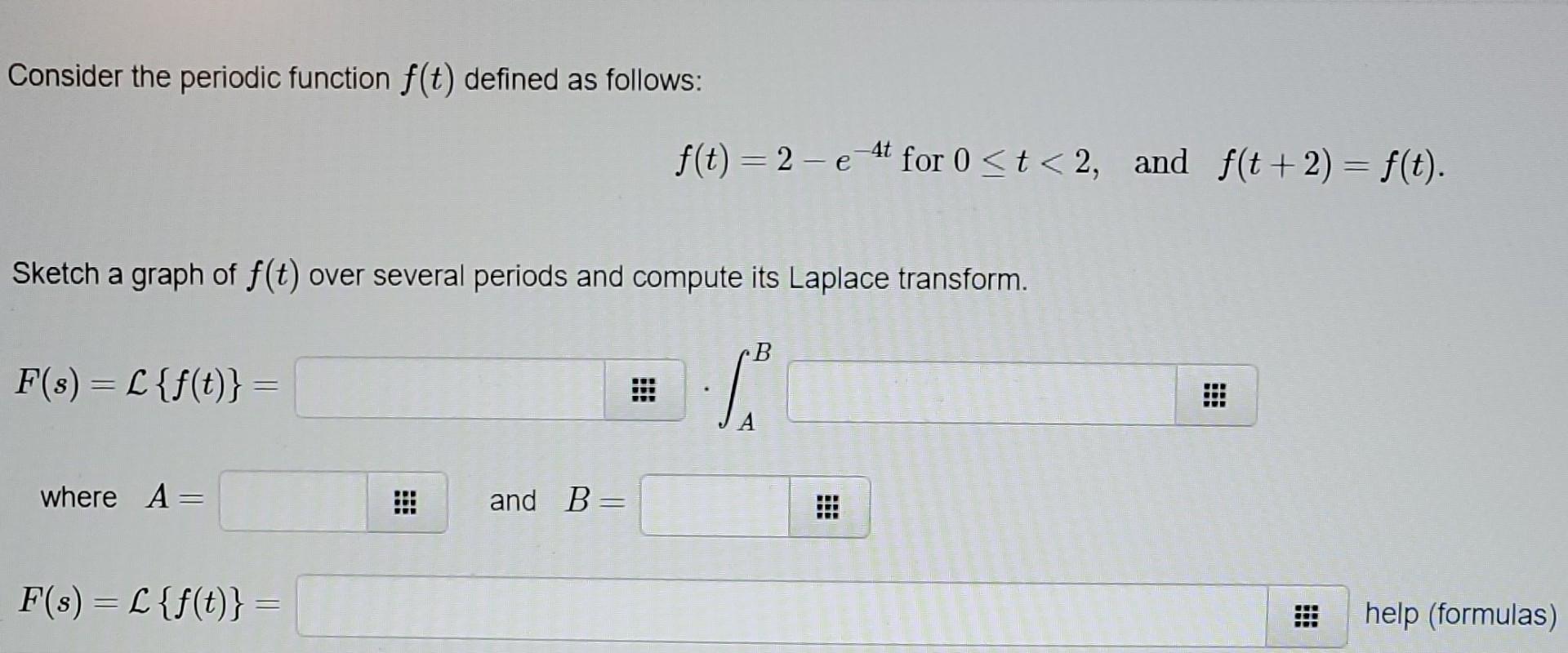 Solved Consider the periodic function f(t) defined as | Chegg.com