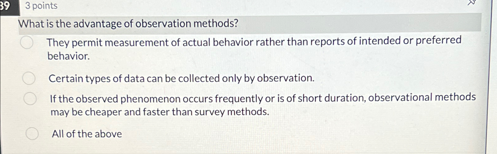 Solved 3 ﻿pointsWhat is the advantage of observation | Chegg.com