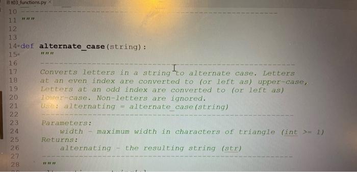 Solved E 103 functions.py x Converts letters in a string to | Chegg.com