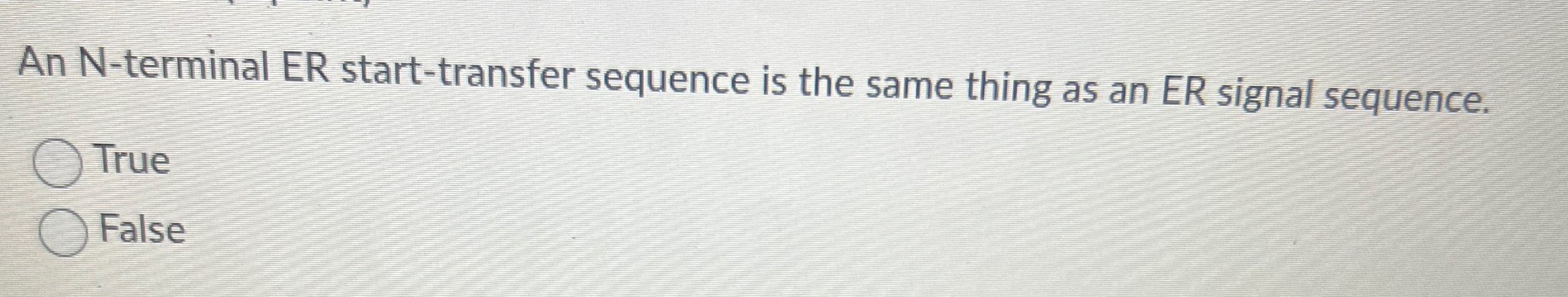 Solved An N-terminal ER start-transfer sequence is the same | Chegg.com