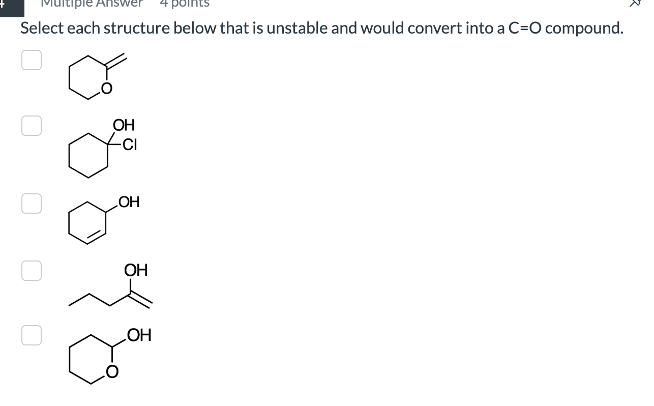 Solved Select each structure below that is unstable and | Chegg.com