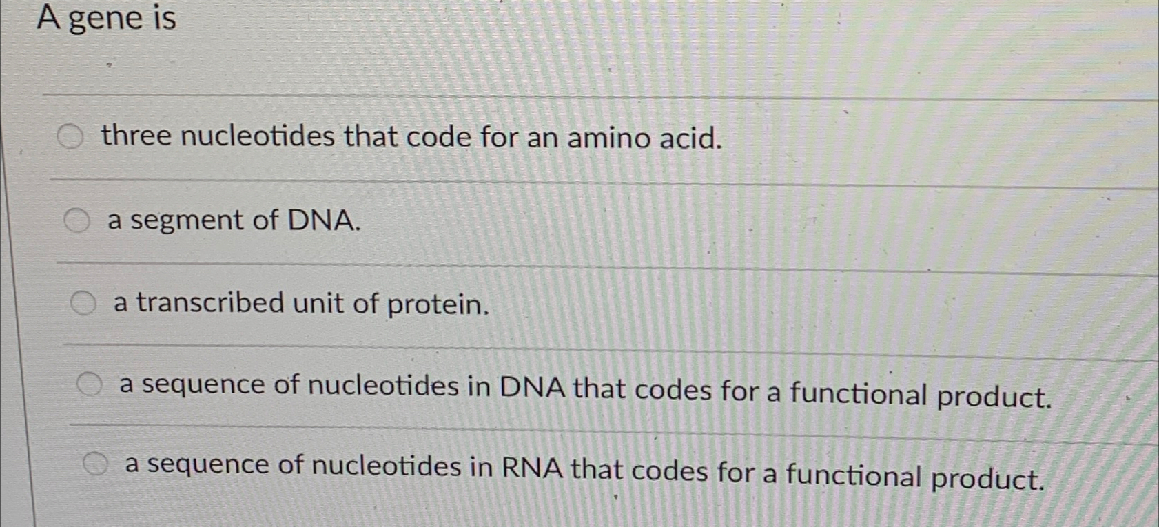 Solved A gene isq,three nucleotides that code for an amino | Chegg.com