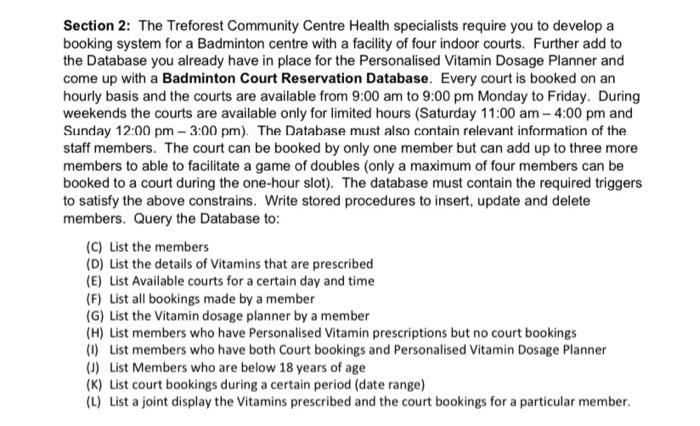 Solved Section 2: The Treforest Community Centre Health | Chegg.com