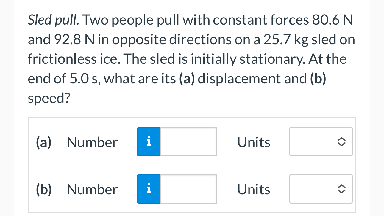 Solved Sled pull. Two people pull with constant forces 80.6N | Chegg.com