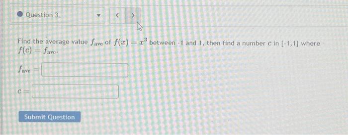 Solved Find the average value favo of f(x)=x3 between 1 and | Chegg.com