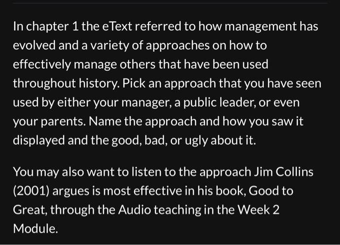 Solved In Chapter 1 The Etext Referred To How Management Has