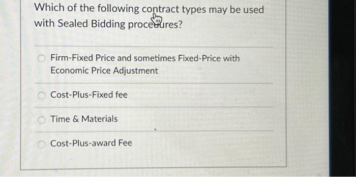 Solved Which of the following contract types may be used | Chegg.com