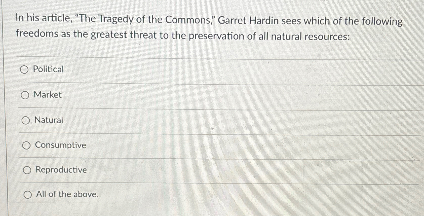 Solved In his article, "The Tragedy of the Commons," Garret | Chegg.com