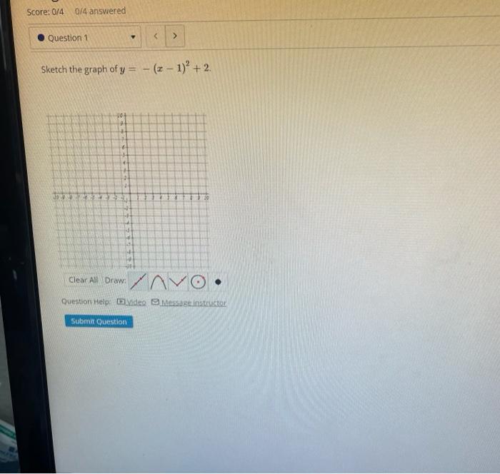 Solved tch the graph of y=−(x−1)2+2 Draw: Question Help | Chegg.com