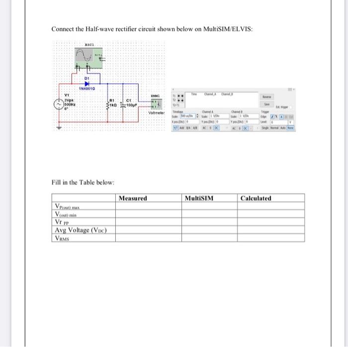 Solved Connect the Half-wave rectifier circuit shown below | Chegg.com