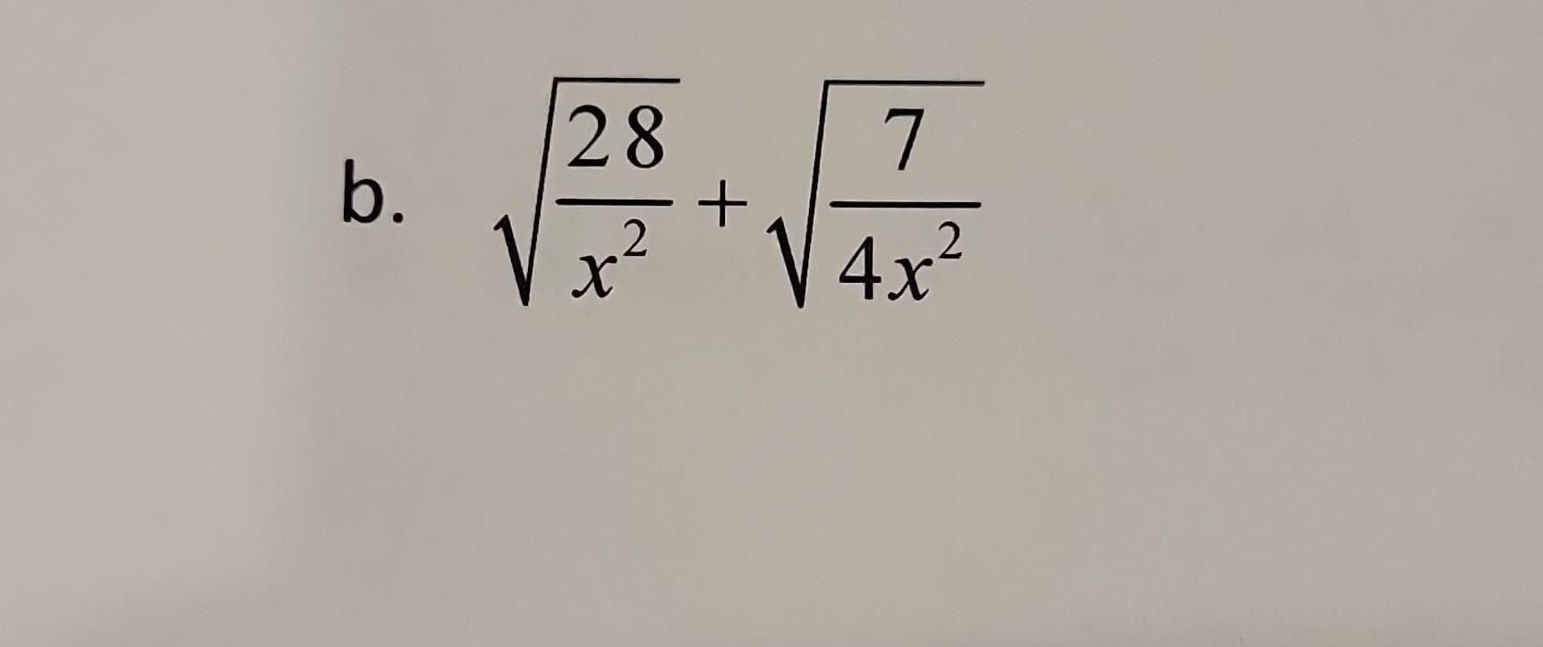 Solved b. x228+4x27 | Chegg.com