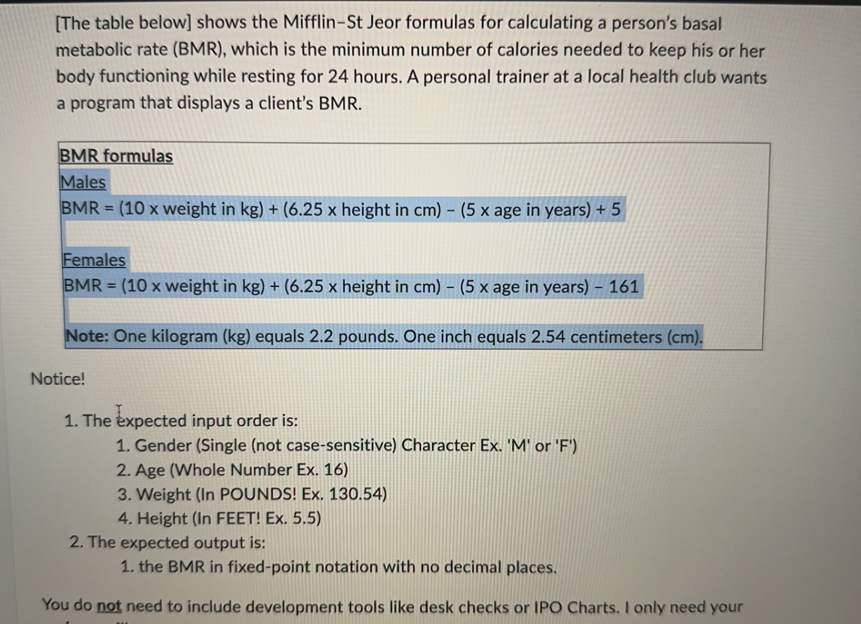 Solved [The table below] ﻿shows the Mifflin-St Jeor formulas | Chegg.com