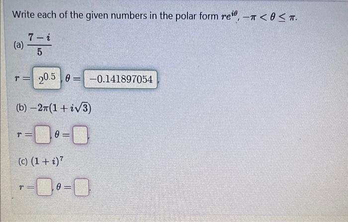 Solved Write each of the given numbers in the polar form | Chegg.com