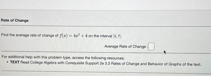 Solved Find the average rate of change of f(x)=4x2+4 on the | Chegg.com