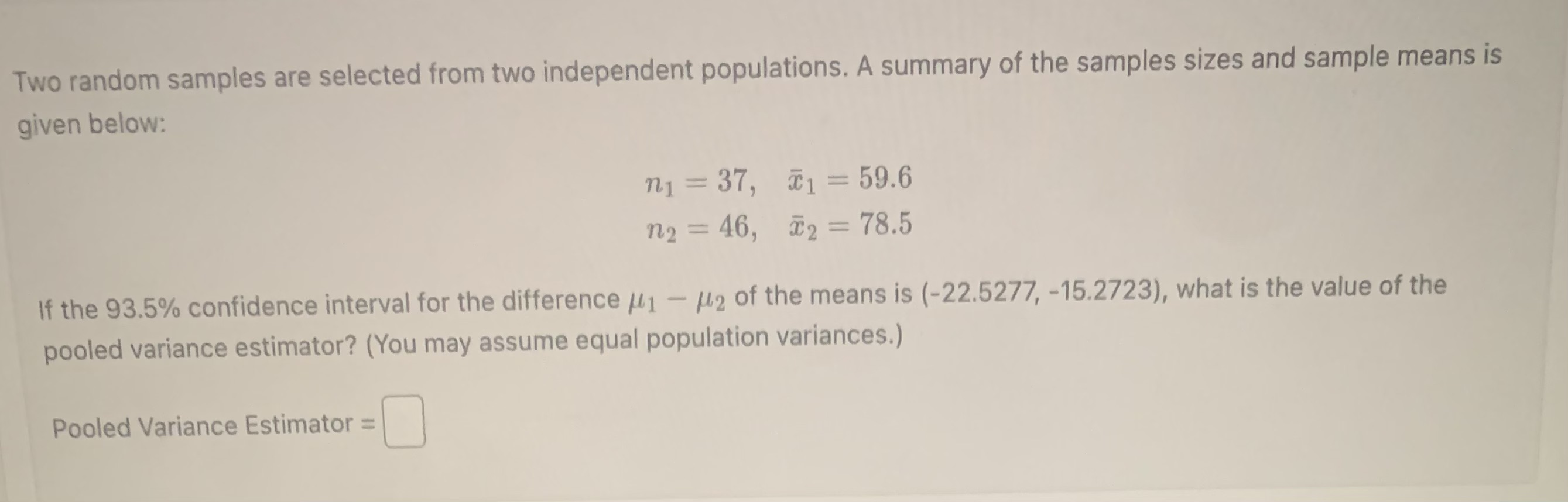 Solved Two random samples are selected from two independent | Chegg.com