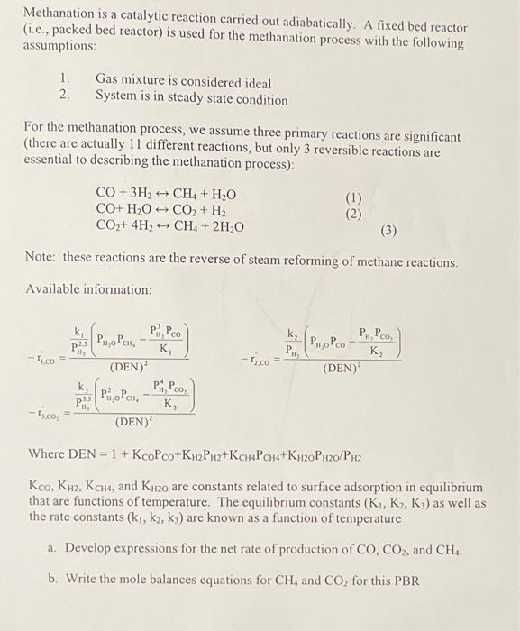 Solved Methanation Is A Catalytic Reaction Carried Out