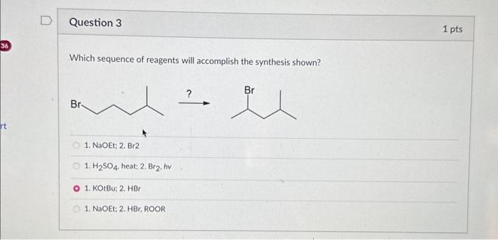 Solved Which sequence of reagents will accomplish the | Chegg.com