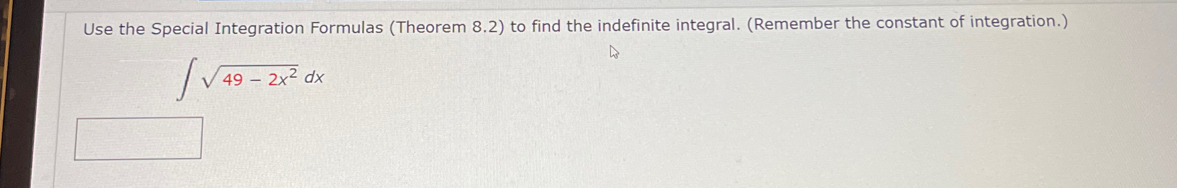 Solved Use the Special Integration Formulas (Theorem 8.2) | Chegg.com