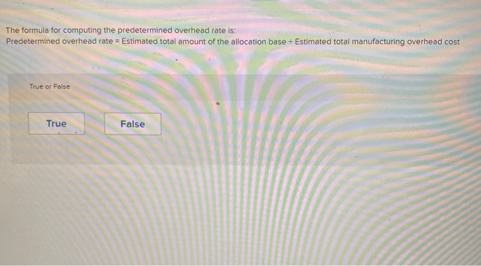Solved The formula for computing the predetermined overhead | Chegg.com