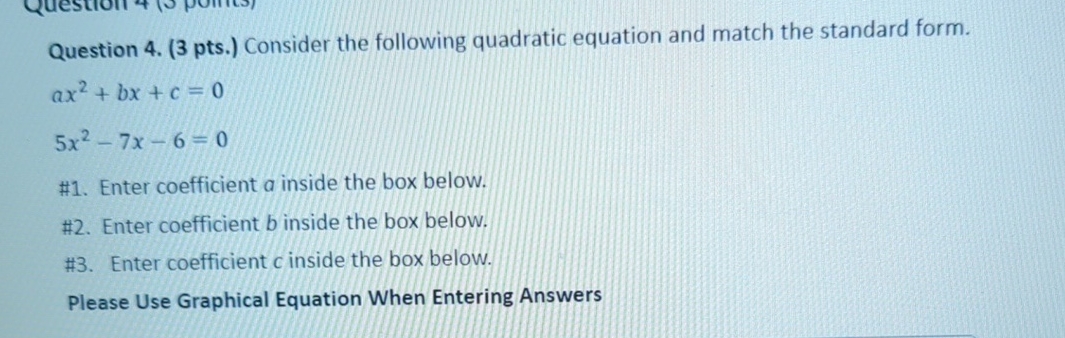 Solved Question 4. ( 3 ﻿pts.) ﻿Consider the following | Chegg.com