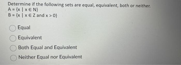 Solved Determine if the following sets are equal, | Chegg.com