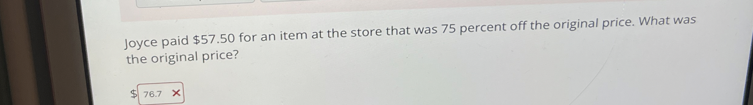 Solved Joyce paid $57.50 ﻿for an item at the store that was | Chegg.com