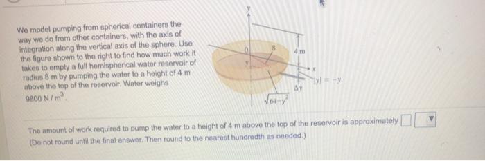 Solved 4 m We model pumping from spherical containers the | Chegg.com