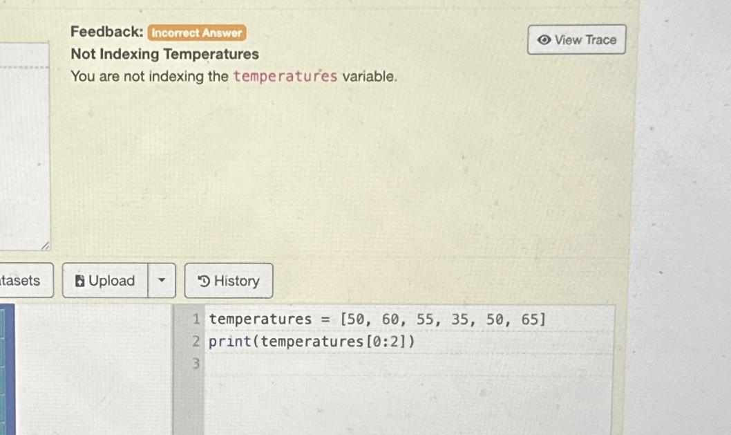Solved Feedback:Not Indexing TemperaturesYou are not | Chegg.com Solved Feedback:Not Indexing TemperaturesYou are not | Chegg.com