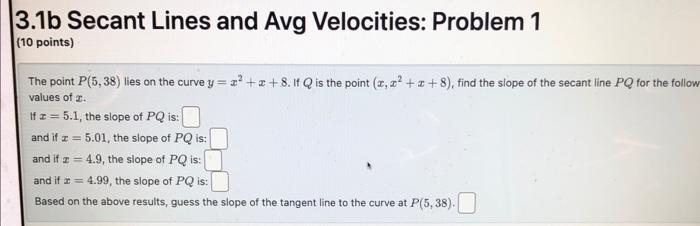 Solved secant lines and avg velocities. having trouble, if | Chegg.com