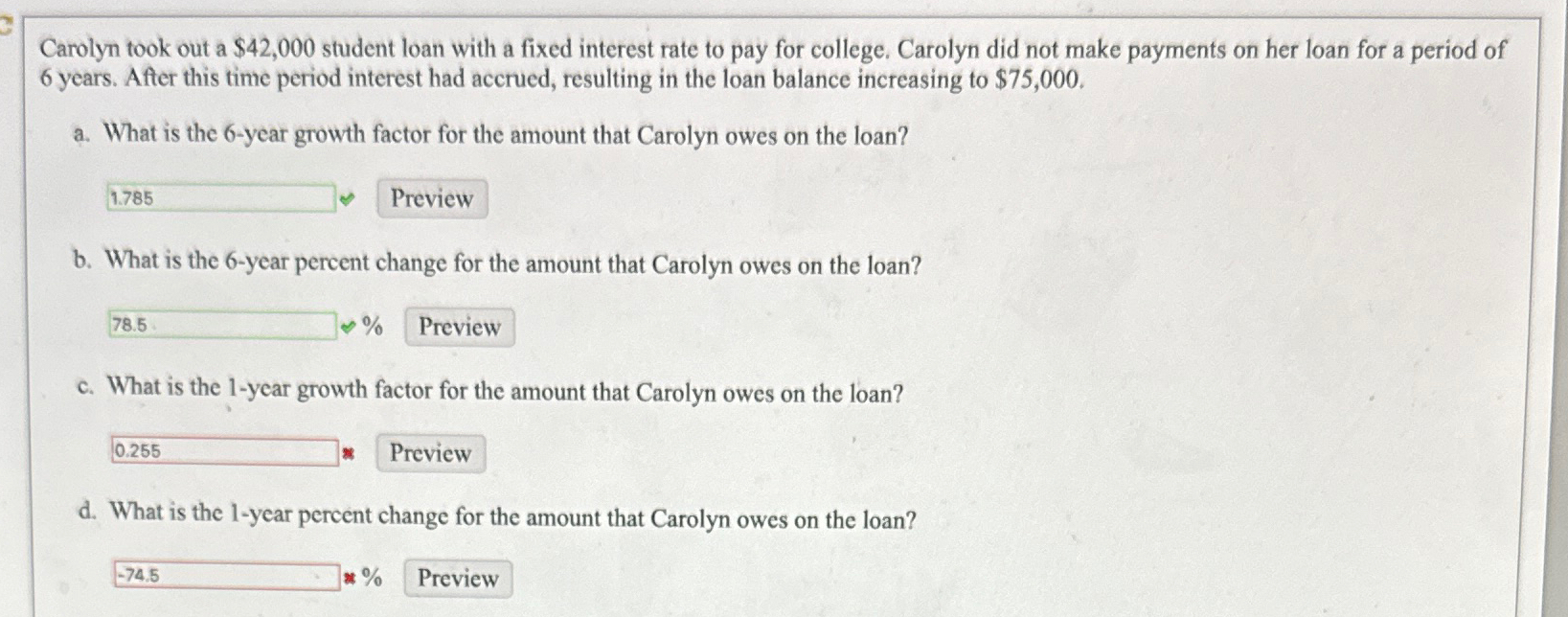 Solved Carolyn took out a $42,000 ﻿student loan with a fixed | Chegg.com