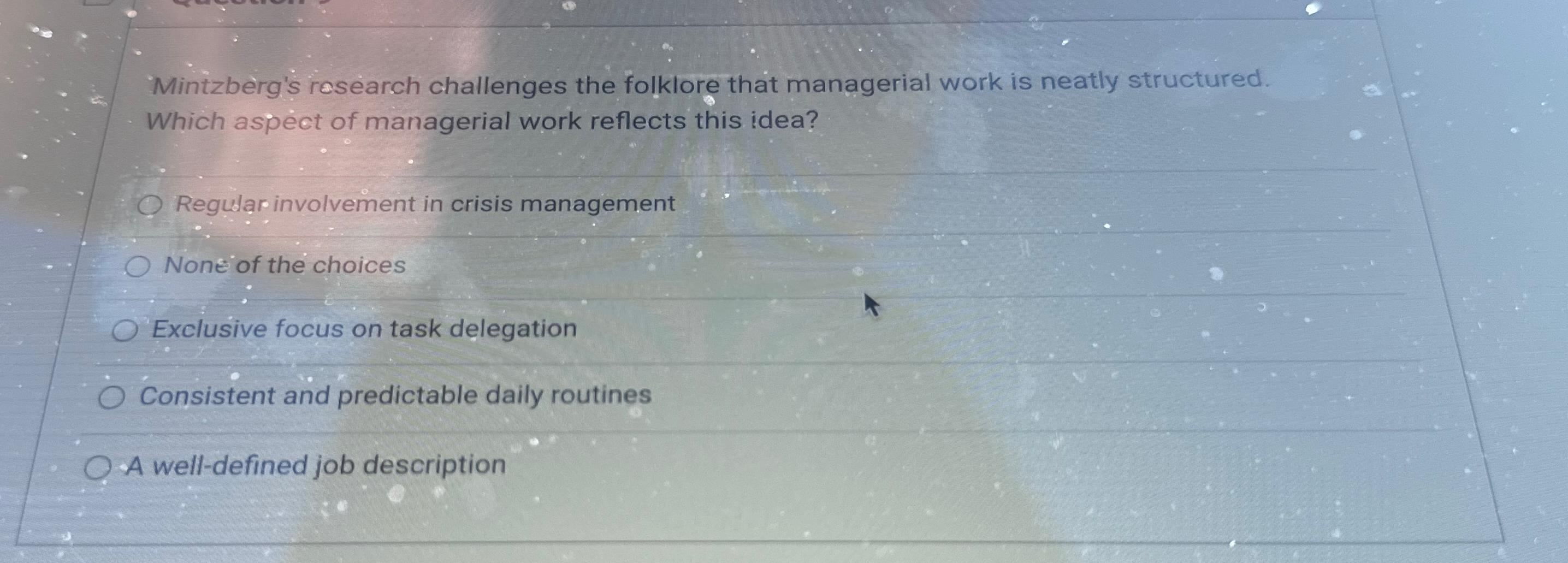 Solved Mintzberg's rosearch challenges the folklore that | Chegg.com