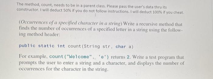 Solved The method, count, needs to be in a parent class. | Chegg.com
