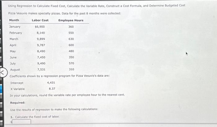 Solved Using Regression to Calculate Fixed Cost, Caiculate | Chegg.com