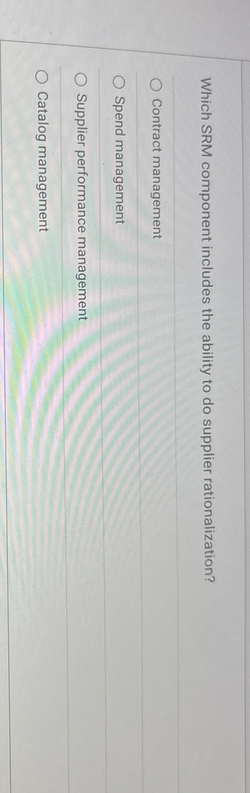 Solved Which SRM component includes the ability to do | Chegg.com