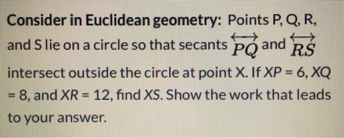Solved Po and Consider in Euclidean geometry: Points P, Q, | Chegg.com