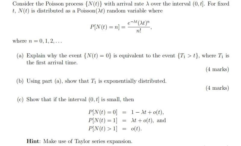 Solved Consider the Poisson process {N(t)} with arrival rate | Chegg.com