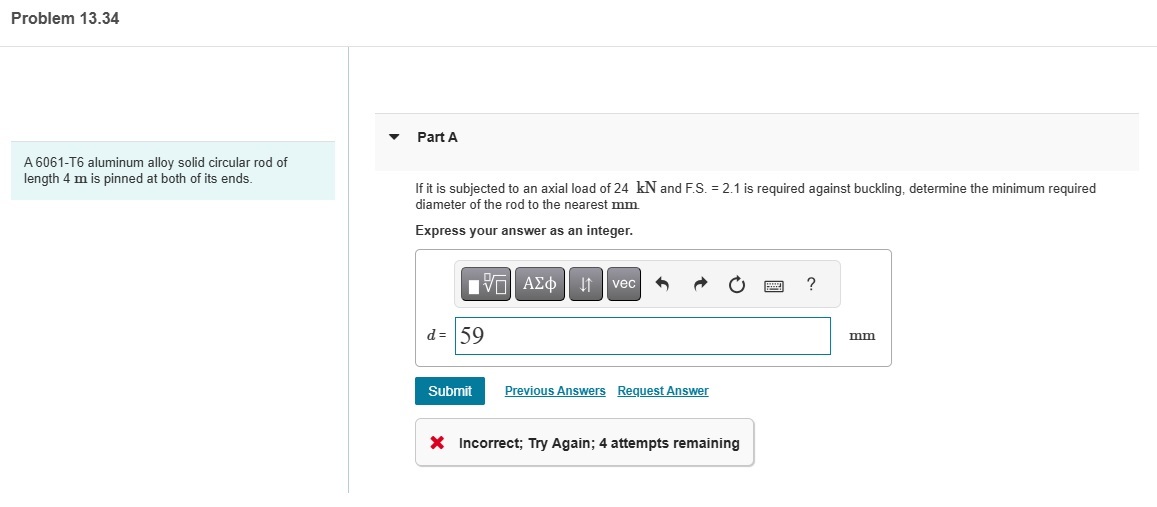 Solved Problem 13.34 ﻿Part A A 6061-T6 ﻿aluminum alloy solid | Chegg.com