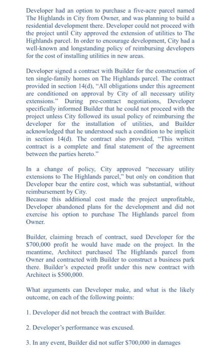 Solved Developer had an option to purchase a five-acre | Chegg.com