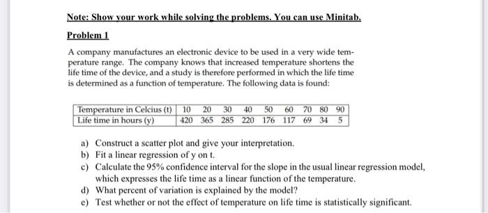 Solved Note: Show your work while solving the problems. You | Chegg.com