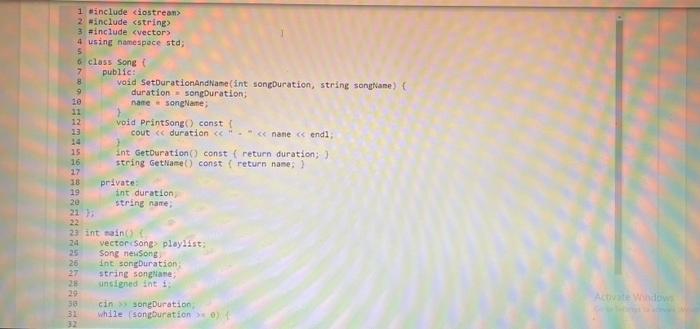 Solved Write code to read a list of song durations and song | Chegg.com